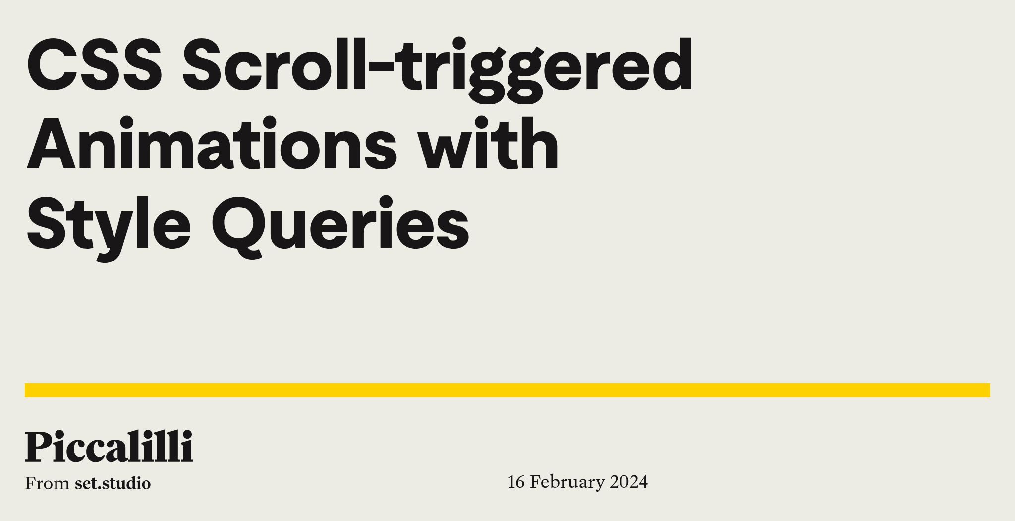 CSS Scroll-triggered Animations with Style Queries - Piccalilli CSS Scroll-triggered Animations with Style Queries - Piccalilli
