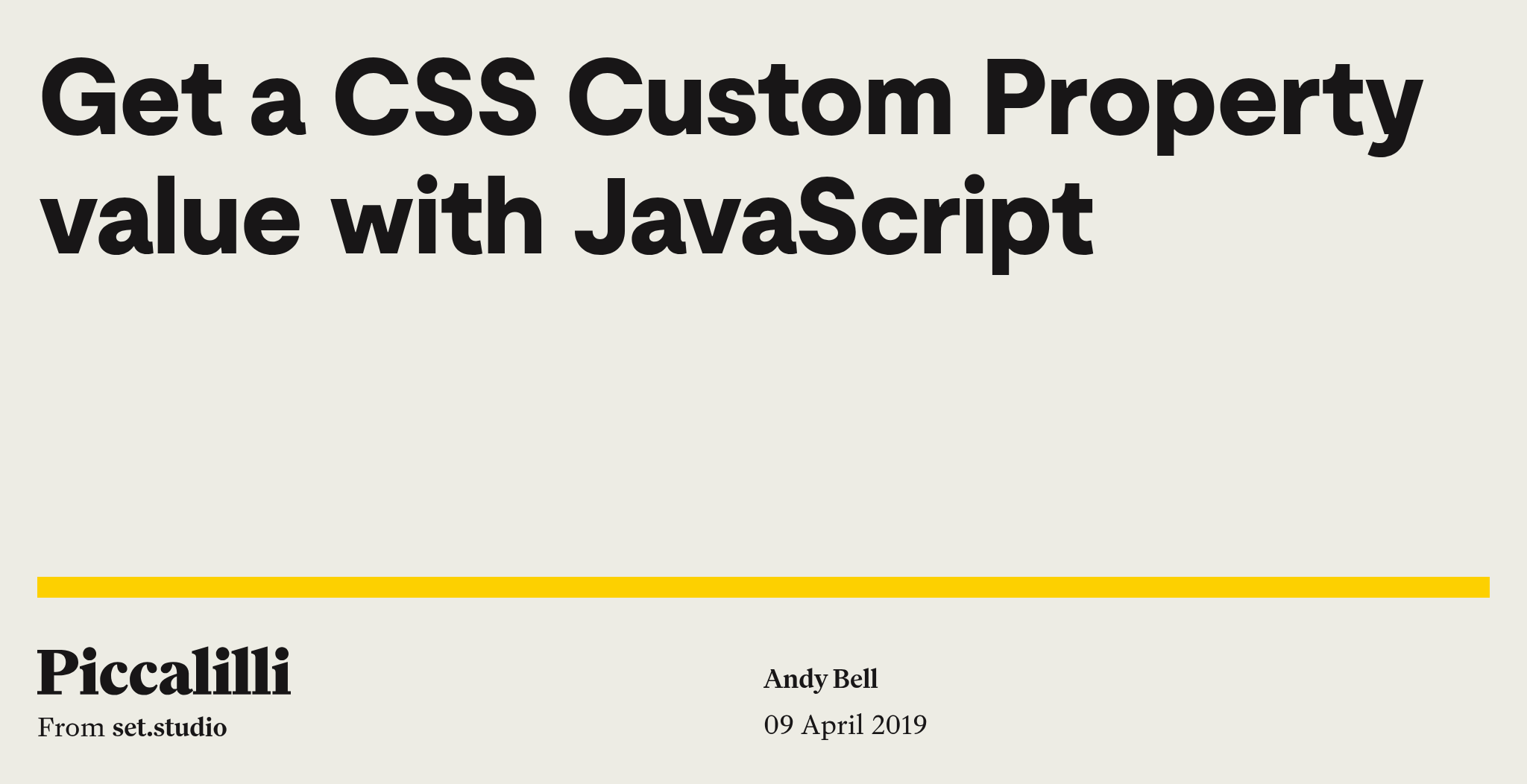 Get a CSS Custom Property value with JavaScript - Piccalilli Get a CSS Custom Property value with JavaScript - Piccalilli